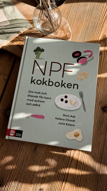 Recept, mat och ätande för barn med NPF | Paulina Gunnardos blogg